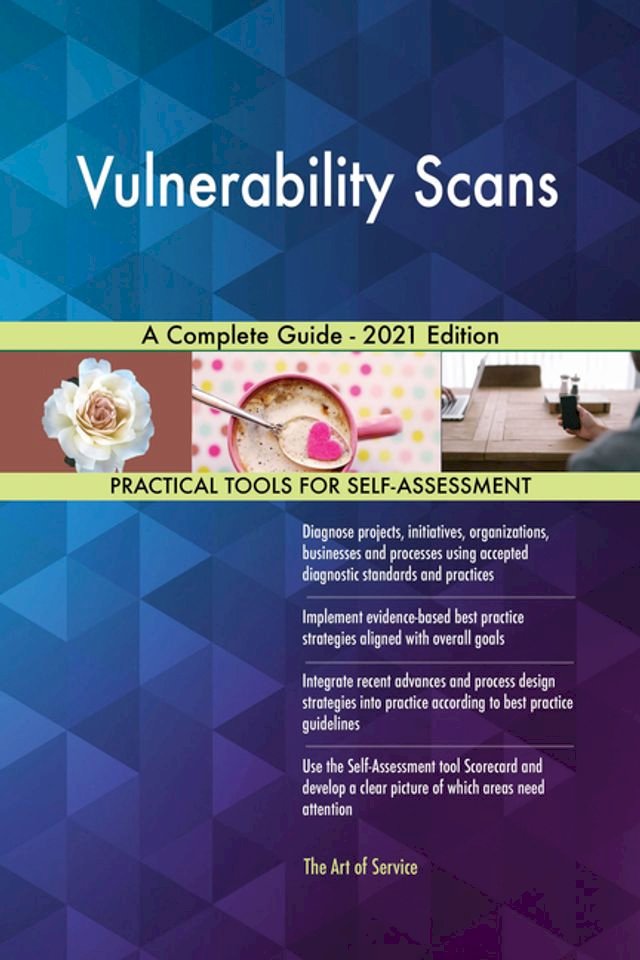 Vulnerability Scans A Complete Guide - 2021 Edition - PChome 24h書店
