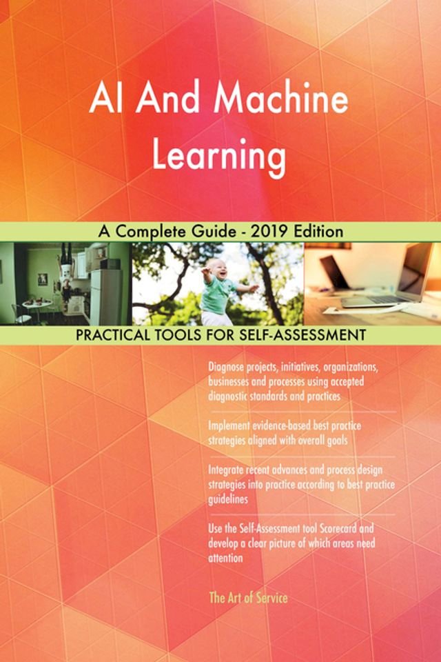 AI And Machine Learning A Complete Guide - 2019 Edition - PChome 24h書店