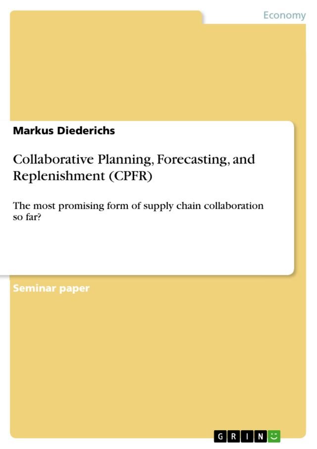 Collaborative Planning, Forecasting, and Replenishment (CPFR) - PChome ...