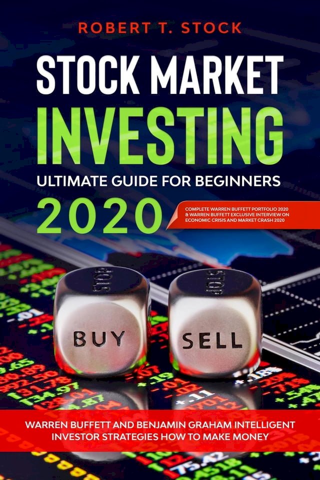 Stock Market Investing Ultimate Guide For Beginners in 2020: Warren ...