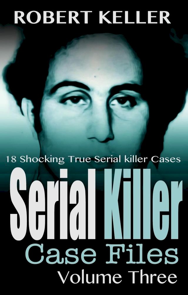 Serial Killer Case Files Volume 3 - PChome 24h書店