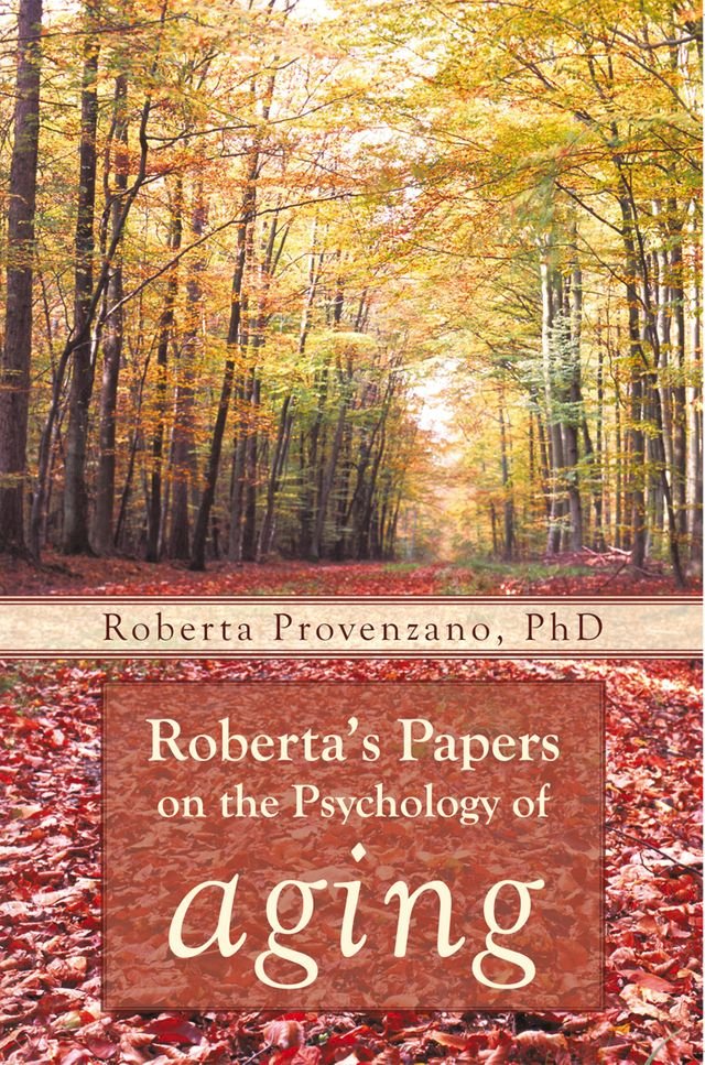 Roberta’S Papers on the Psychology of Aging - PChome 24h書店