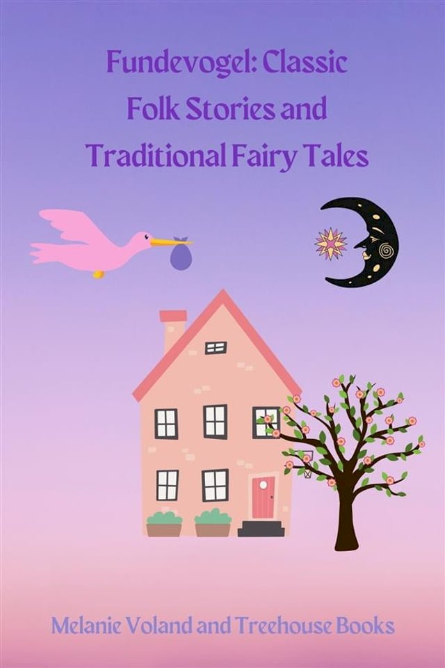 Fundevogel: Classic Folk Stories and Traditional Fairy Tales - PChome 24h書店