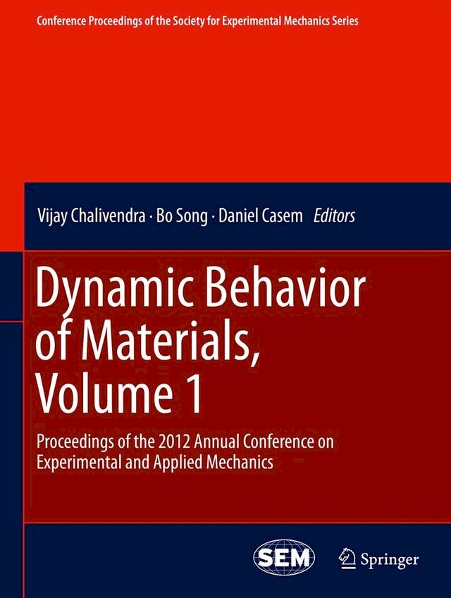 Dynamic Behavior of Materials, Volume 1 - PChome 24h書店