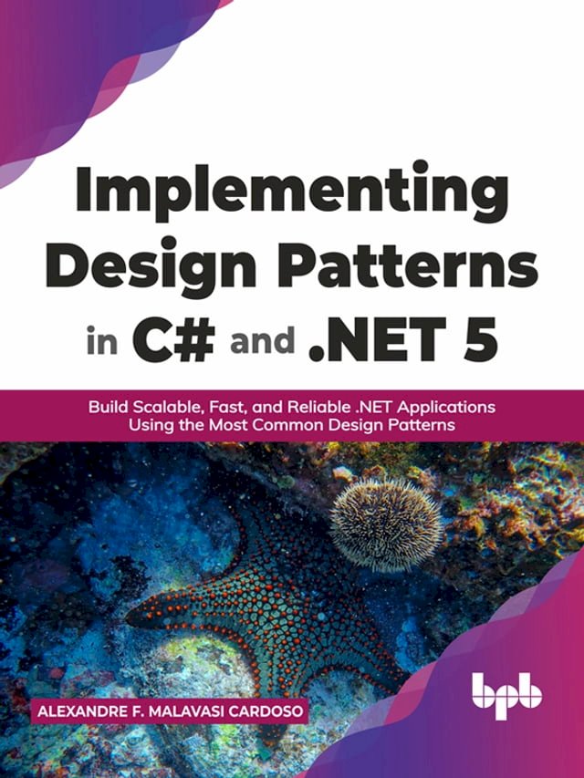 Implementing Design Patterns in C# and .NET 5 - PChome 24h書店