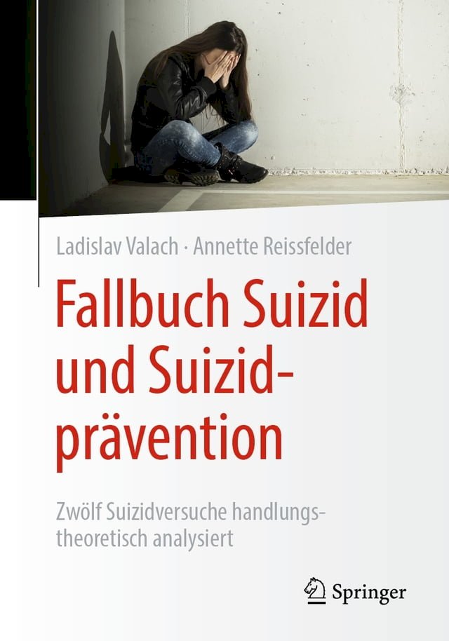 Fallbuch Suizid und Suizidprävention - PChome 24h書店