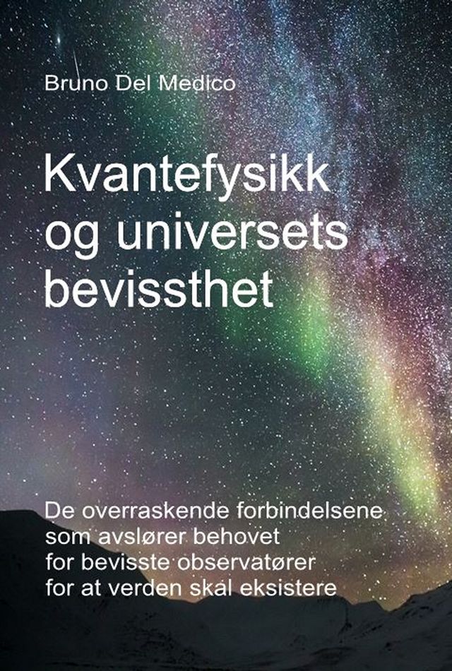 Kvantefysikk og universets bevissthet - PChome 24h書店