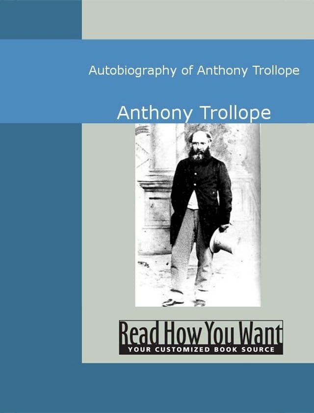 Autobiography Of Anthony Trollope - PChome 24h書店