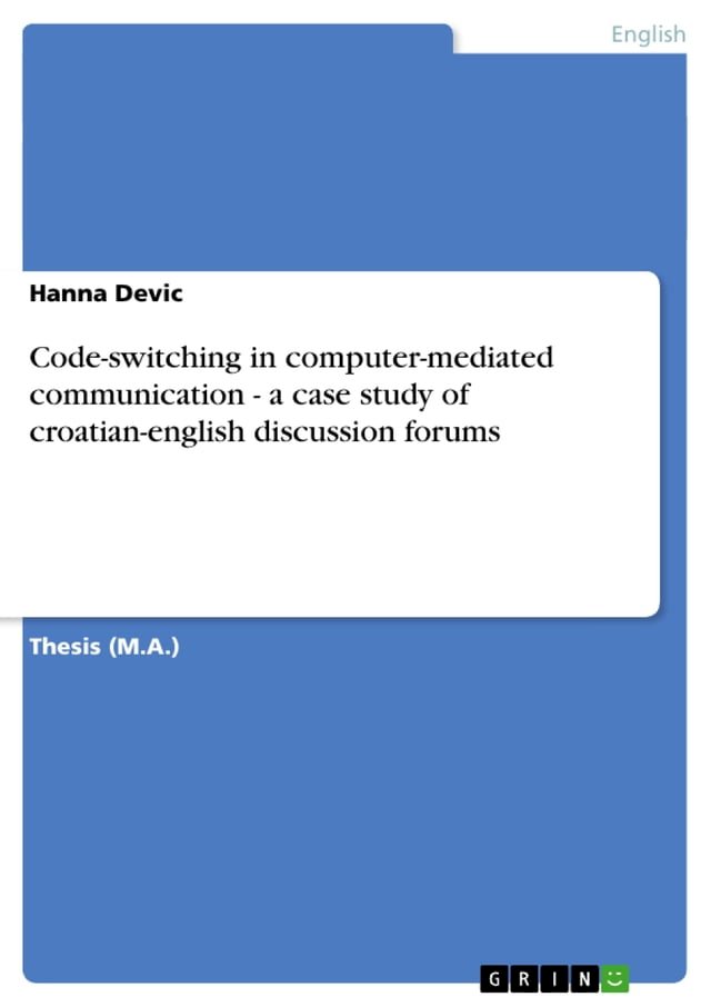 Code-switching in computer-mediated communication - a case study of ...