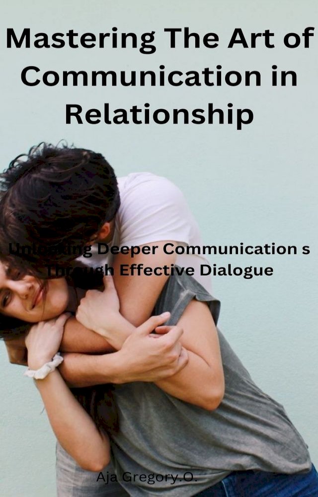 Mastering The Art of Communication in Relationship - PChome 24h書店